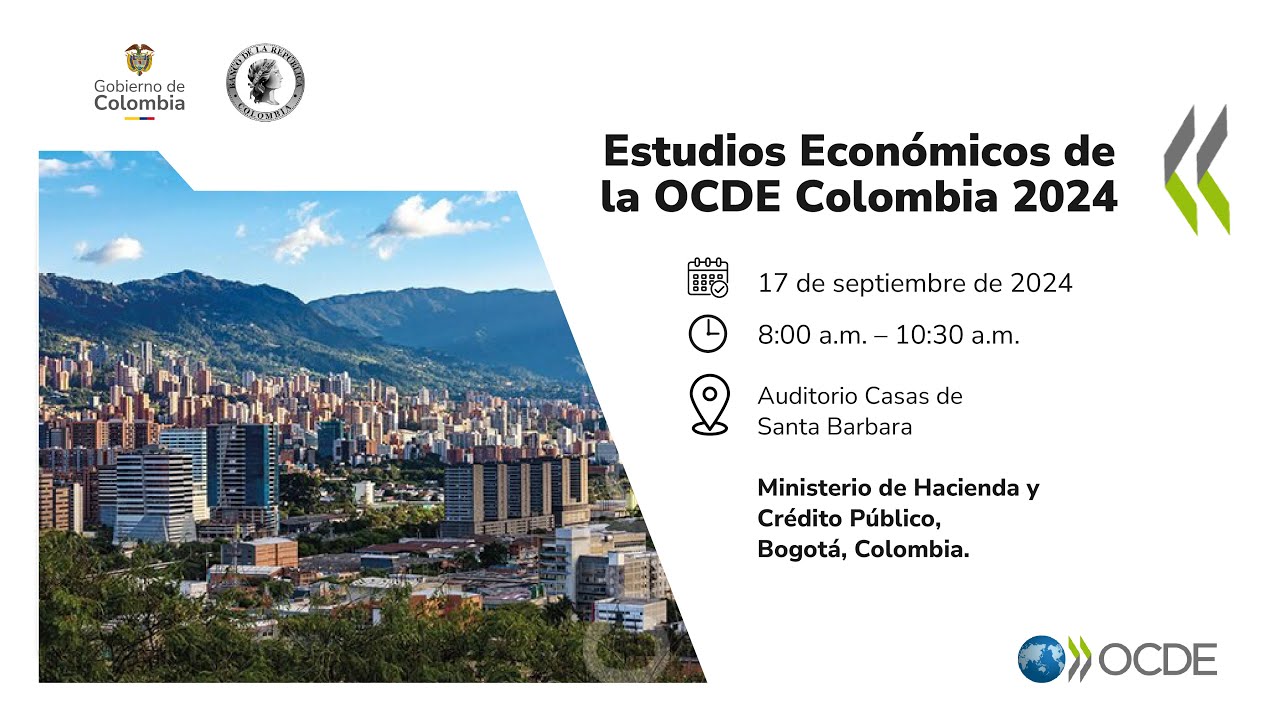 Estudios Económicos de la OCDE Colombia 2024 - YouTube