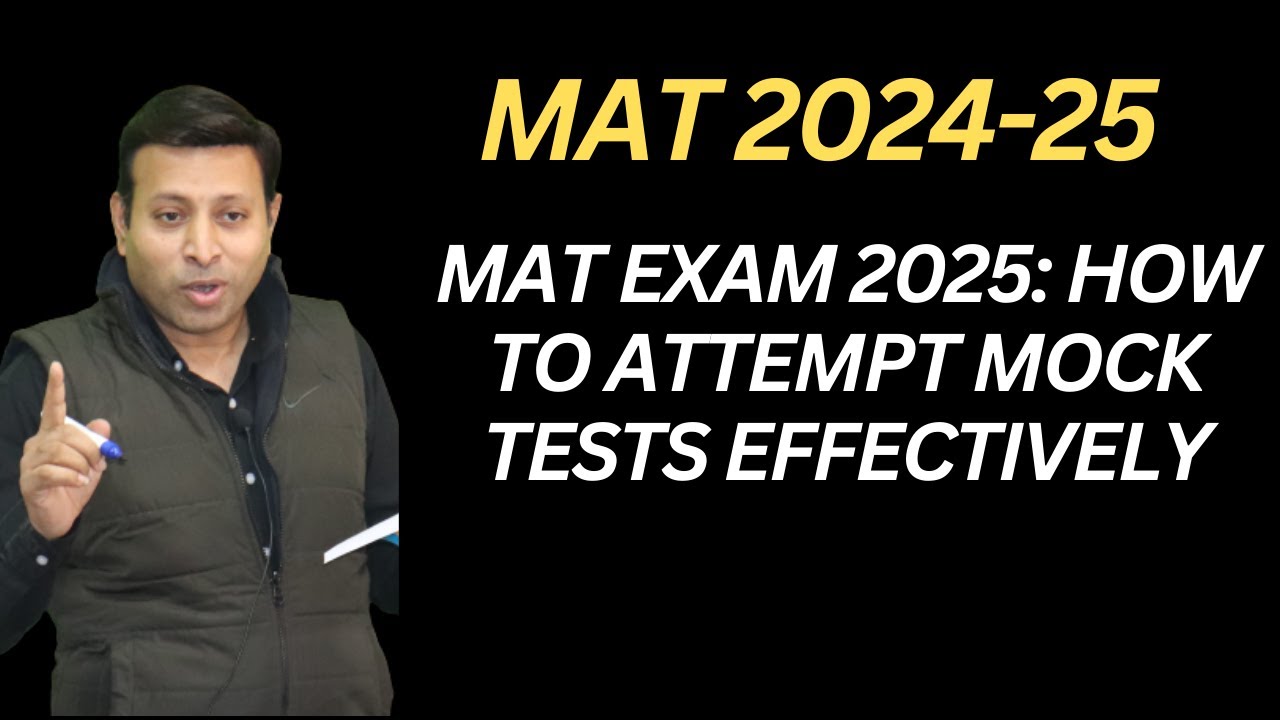 MAT Exam 2025: How to Attempt Mock Tests Effectively|#matexam2025|# ...