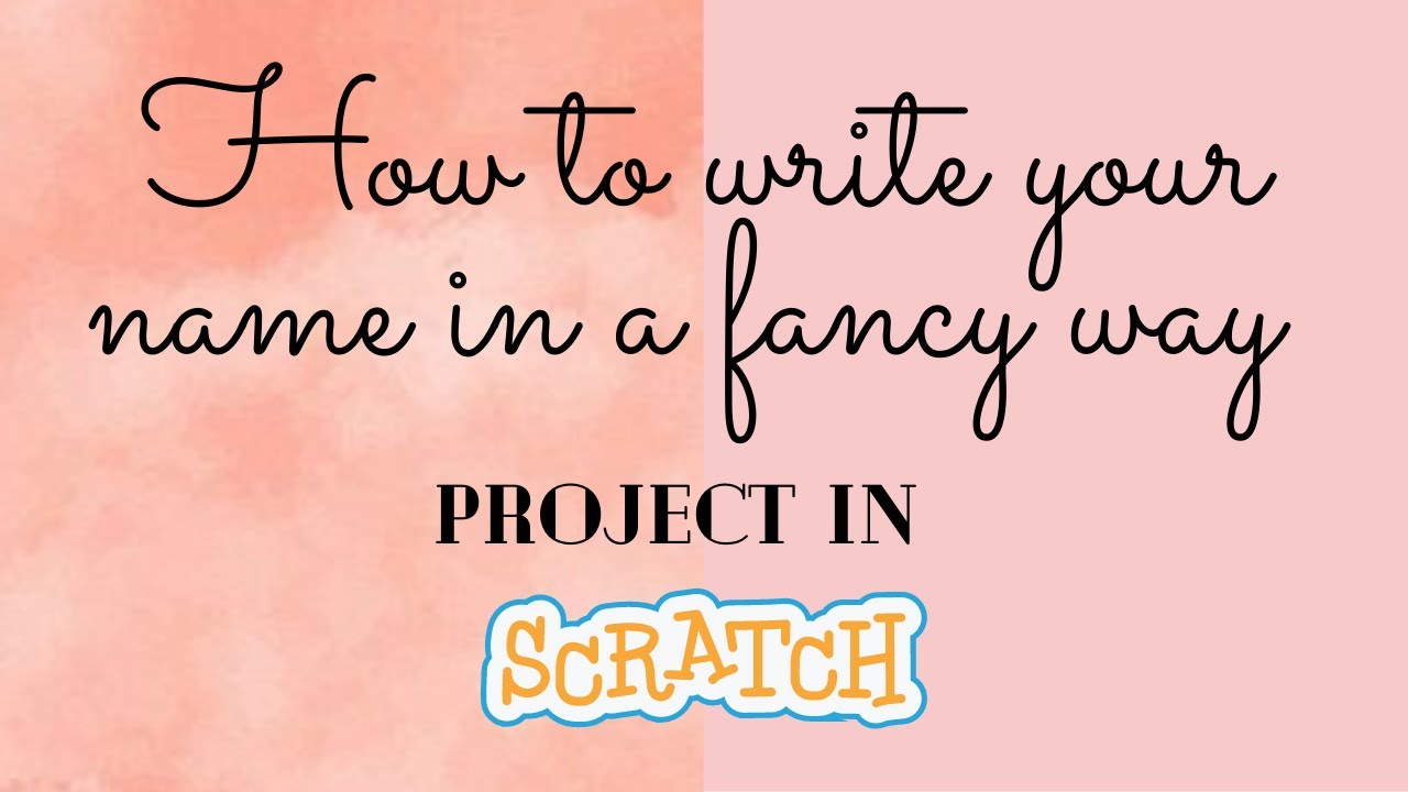 Scratch Project I How to write your name in a fancy way I Adhya Crazy ...