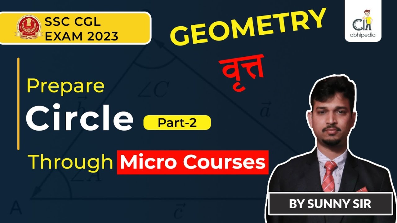 SSC CGL Exam 2023 | Geometry | Prepare With Micro Courses | Circle ...