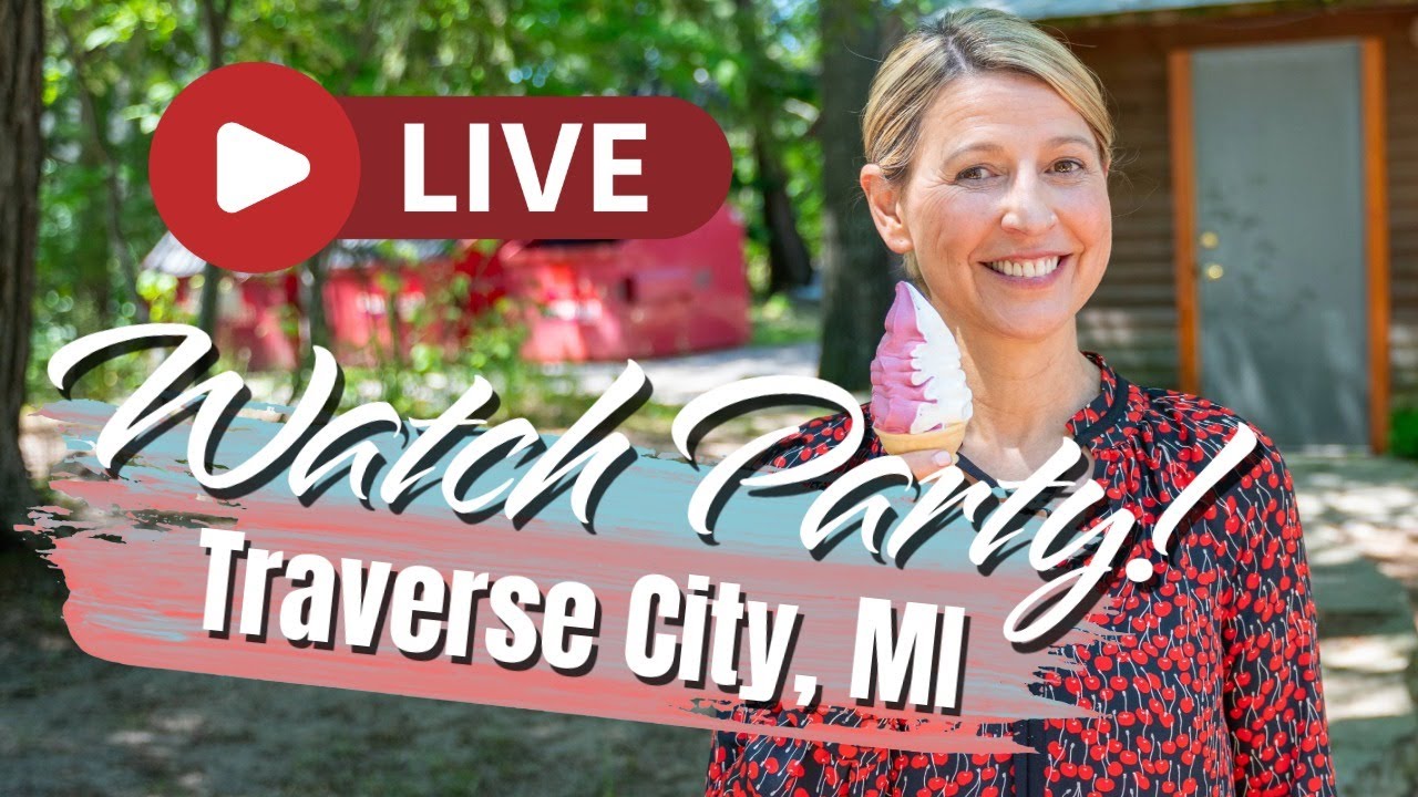 Watch Party: Traverse City, Michigan! - YouTube