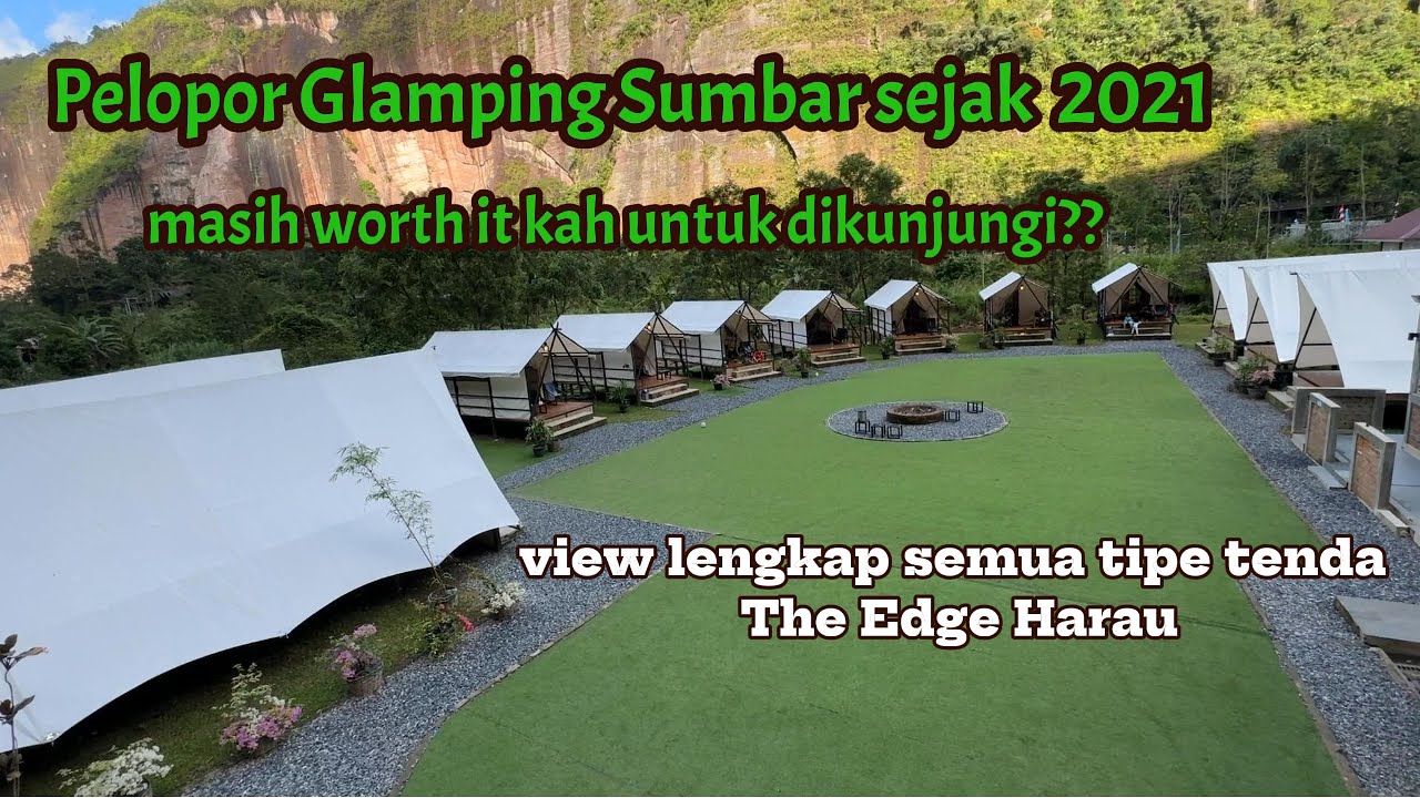 Glamping The Edge Harau: Review Lengkap Kamar & Fasilitas Penginapan ...