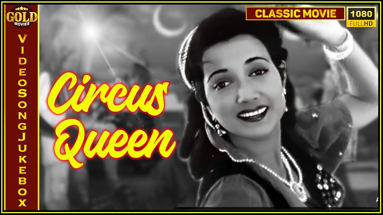 Circus Queen - 1959 Movie Video Songs Jukebox l Bollywood Vintage Movie ...