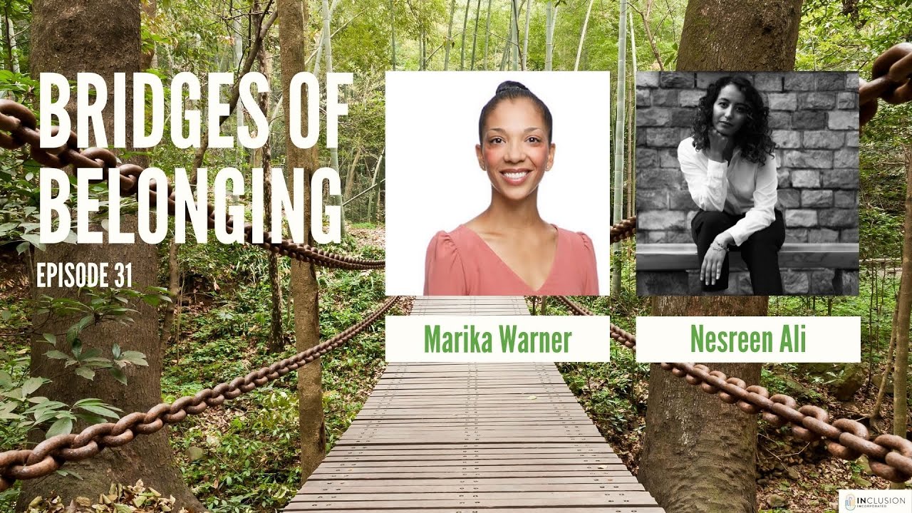 Bridges Of Belonging Episode 31 with Marika Warner and Nesreen Ali - YouTube