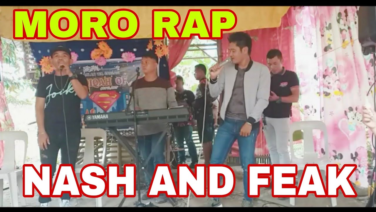 Moro Song. Nash angkanan.Feak Baladsikan. Non Stop Moro Rap. Opm Music ...