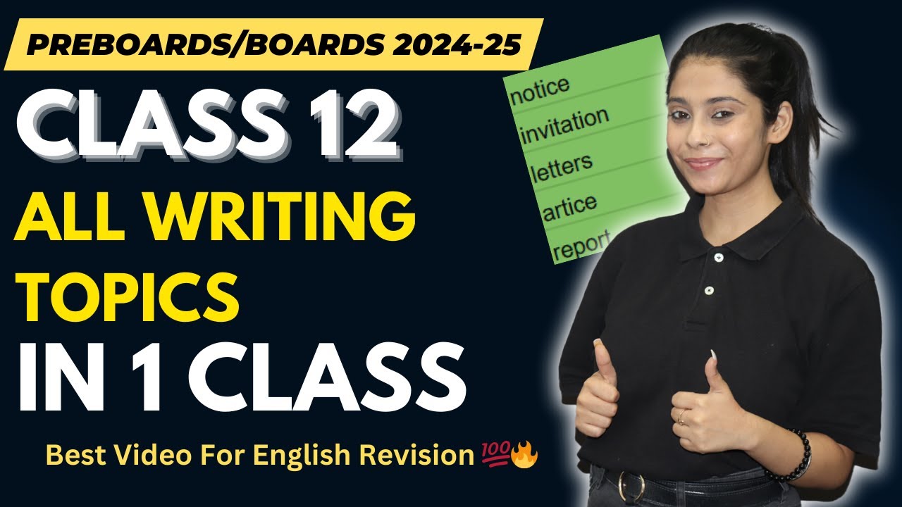 Class 12 Complete Writing Section | Format+ Hacks + Examples🔥| Class ...