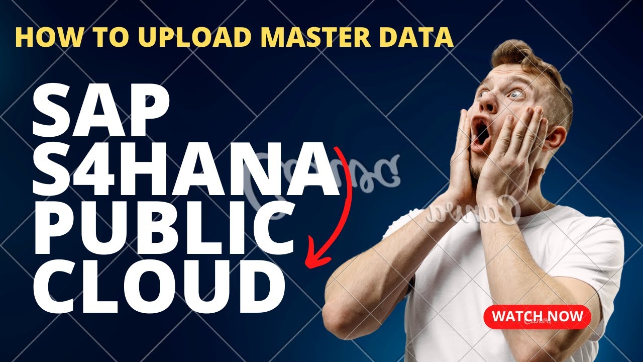 Master data upload in SAP S4HANA PUBLIC CLOUD [MUST WATCH!] - YouTube