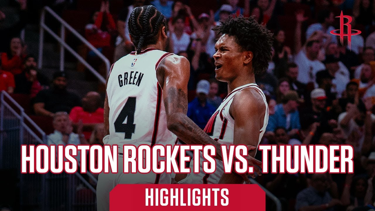 Houston Rockets Highlights vs. Oklahoma City Thunder - YouTube