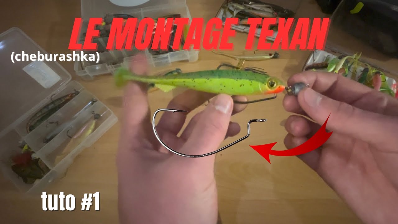COMMENT MONTER UN HAMEÇON TEXAN ! / explication du fonctionnement de la ...