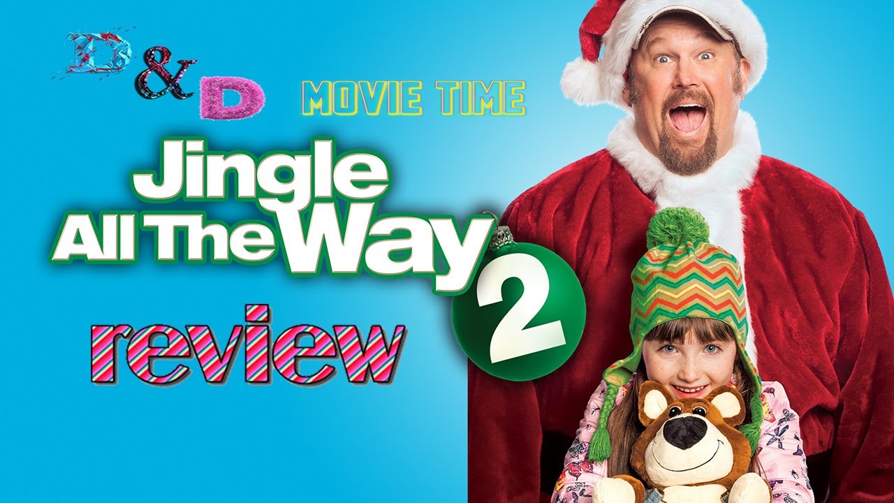 D&D Movie Time: Jingle All The Way 2 Review - YouTube