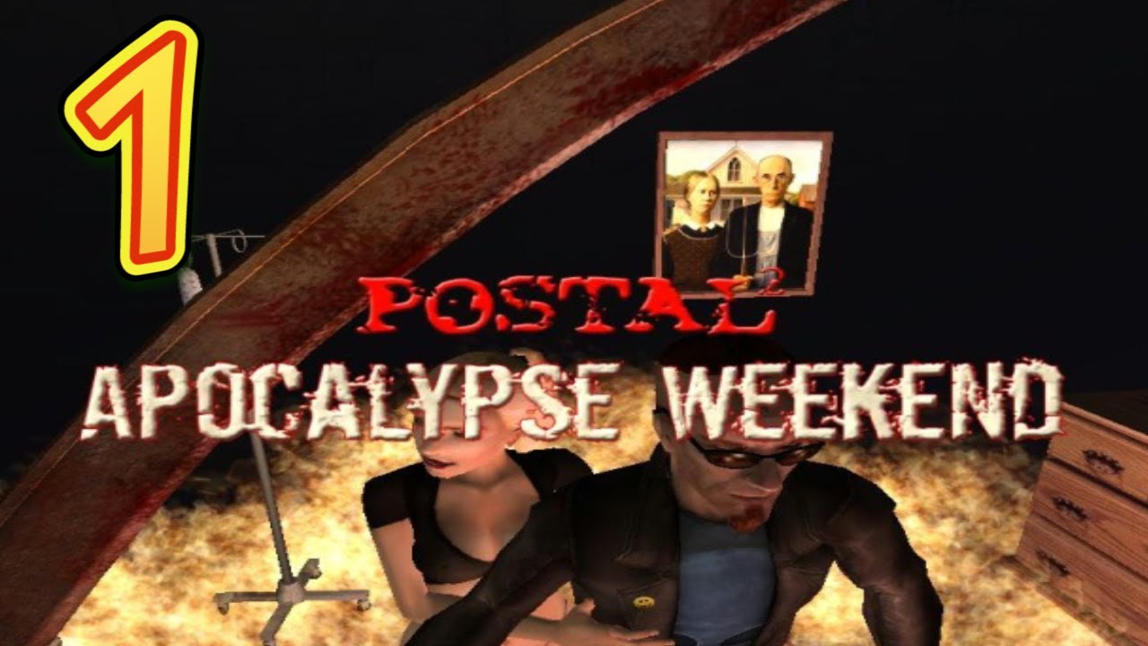 Postal 2 Apocalypse Weekend - #1 - Gary Kuleman Powraca! - YouTube