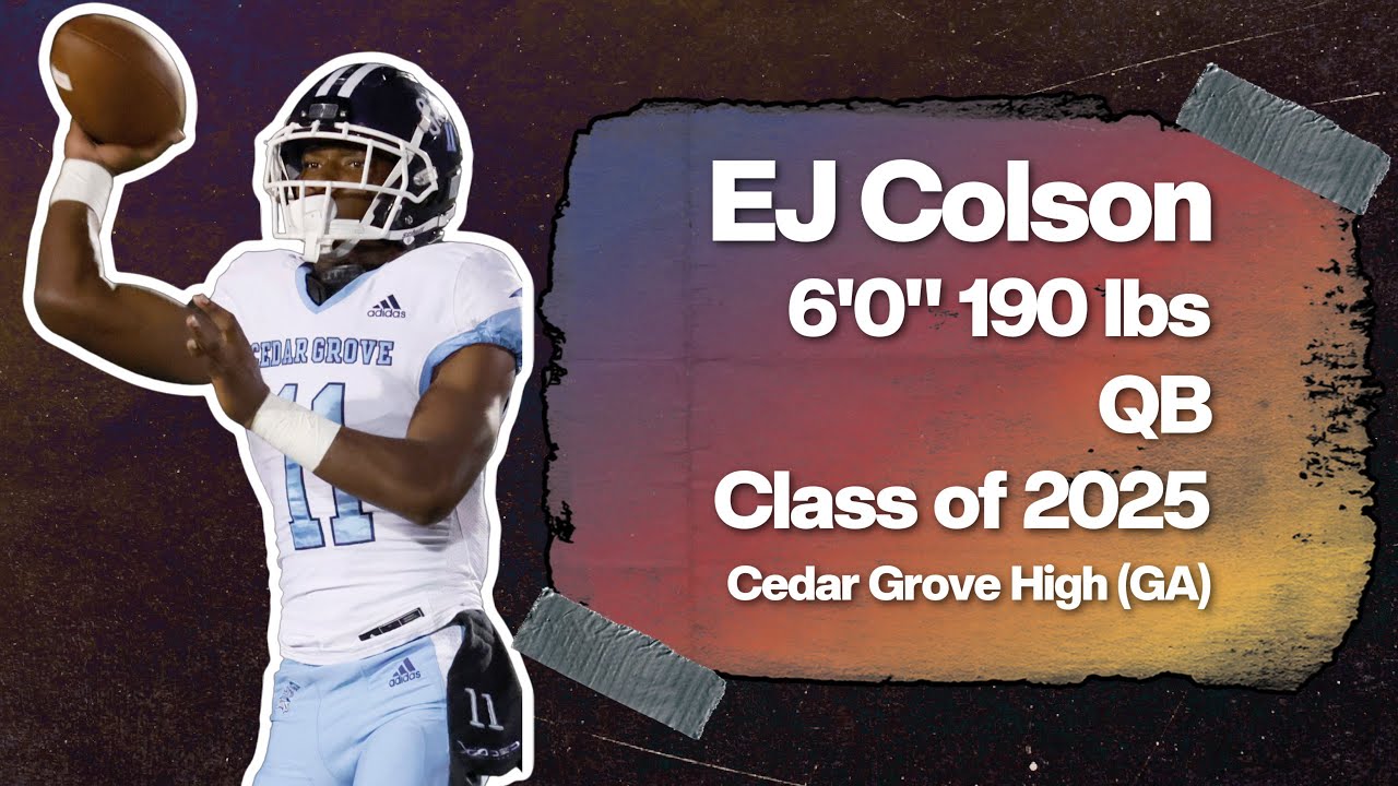 #11 EJ Colson // QB // Class of 2025 Cedar Grove High (GA) - YouTube