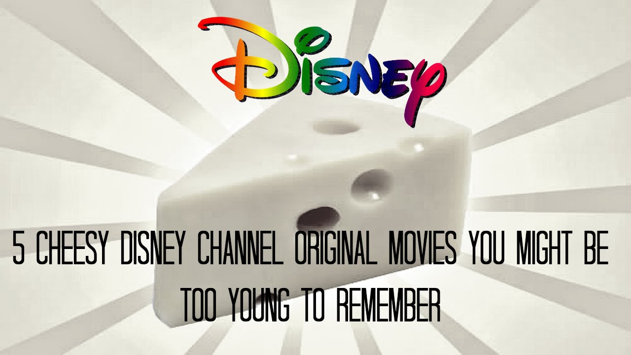 5 Cheesy Disney Channel Original Movies You Might Be Too Young To ...