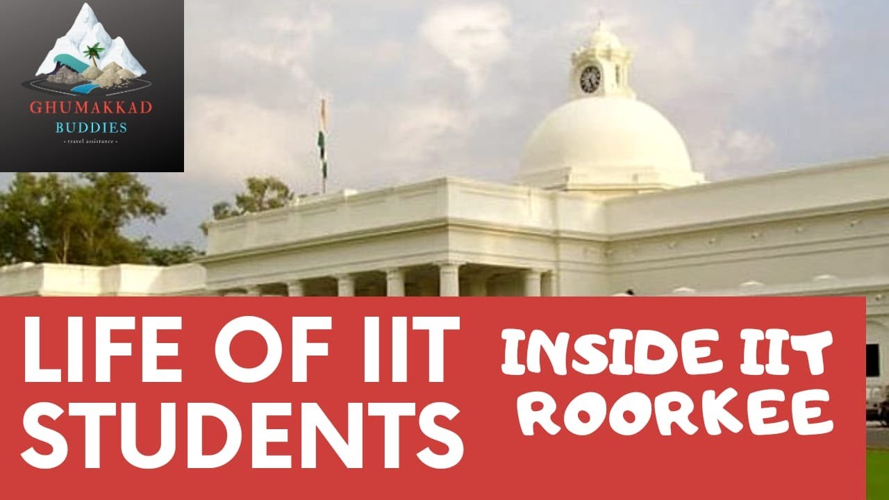 Inside IIT Roorkee - YouTube