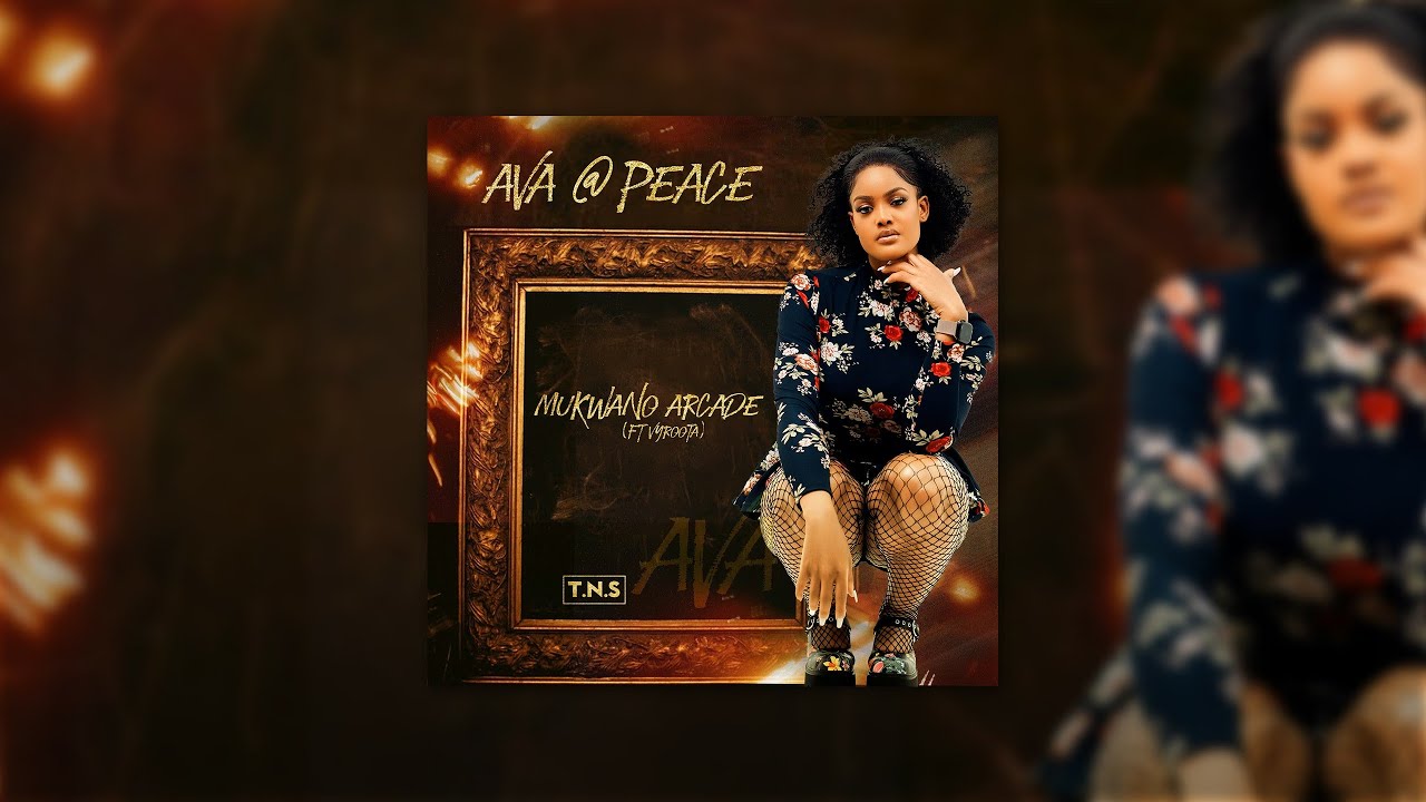 Mukwano Arcade - Ava Peace Ft. Vyroota (Ava@Peace EP Track No.5) - YouTube
