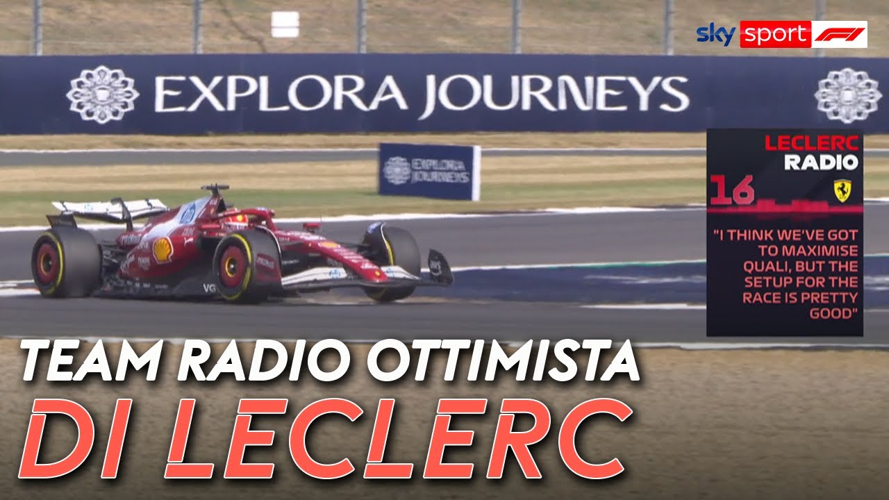 Ferrari competitiva a Silverstone: il TEAM RADIO DI LECLERC dopo le FP2 ...
