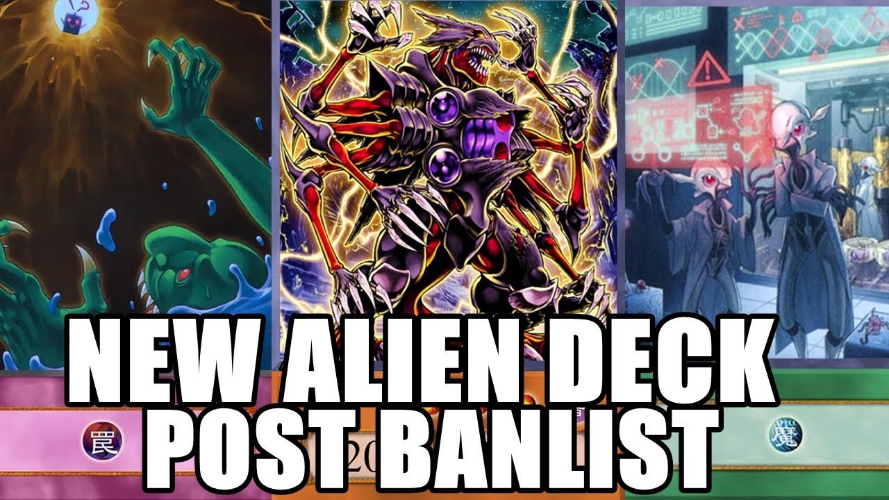 ALIEN DECK POST BANLIST JULIO 2018 CON EQUILIBRIO | Yu-Gi-Oh! Duel ...
