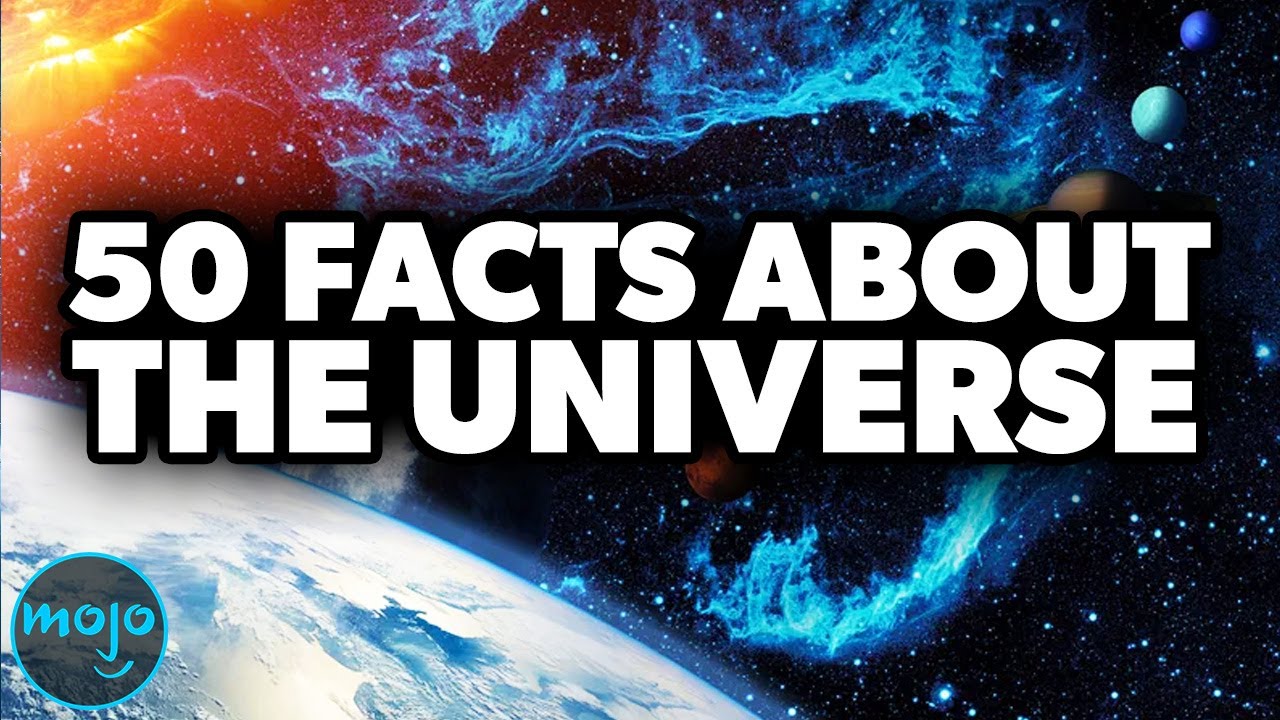 Top 50 Facts About Our Universe That Will Blow Your Mind YouTube top-50-facts-about-our-universe-that-will-blow-your-mind-youtube