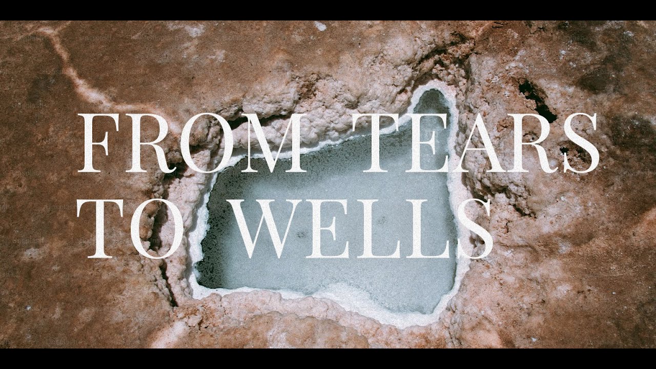 From Tears to Wells | Pastor Timothy Gothra | SUN 11AM - YouTube