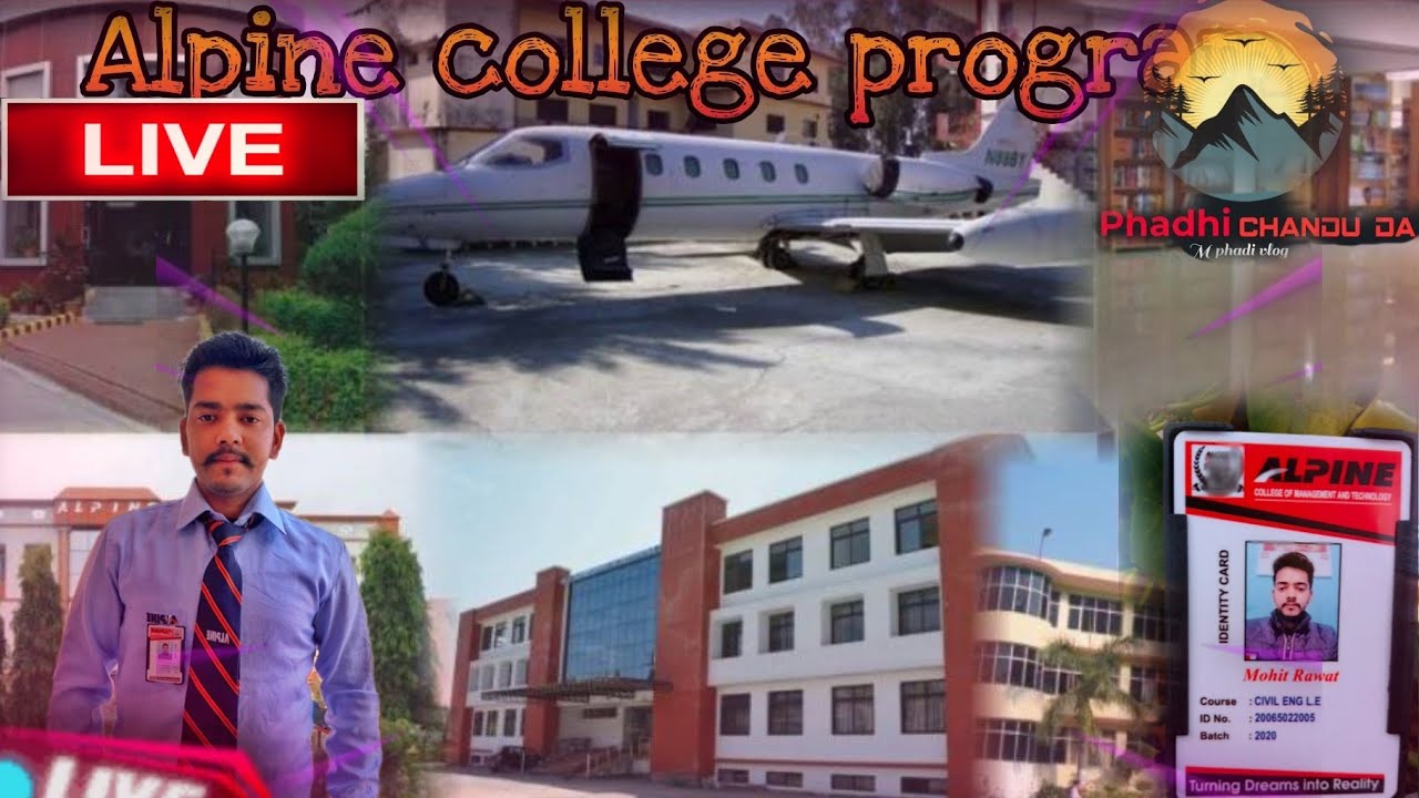 Alpine College Live Stream उत्तराखंड का alpine college Dehradun - YouTube