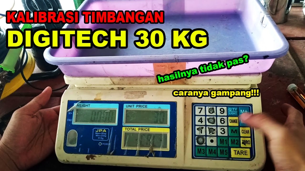Kalibrasi Timbangan Jadever JPA 30 kg / Calibration Weigh Scale Jadever ...
