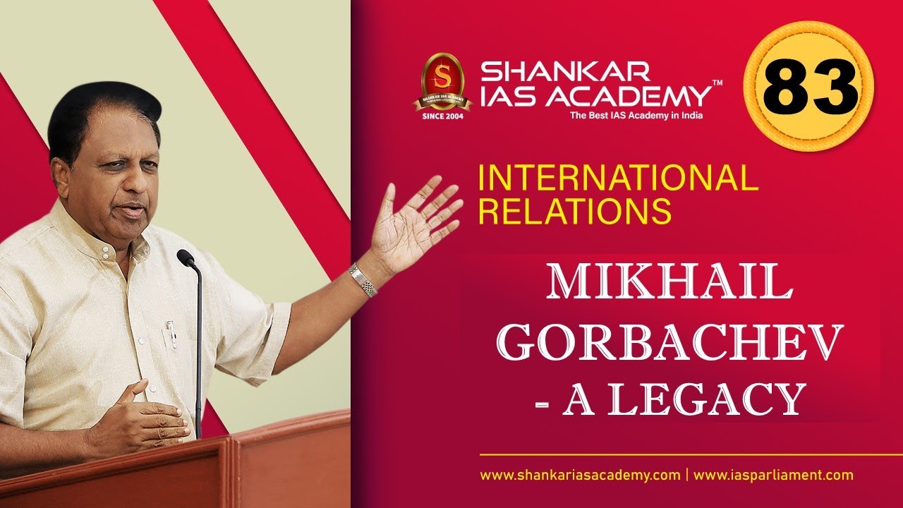 Capsule 83 | Mikhail Gorbachev - a Legacy | Shri T P Sreenivasan (IFS 1967 Batch) | IR - YouTube