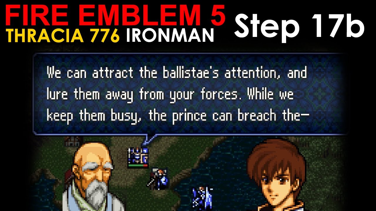 FE5 Step 17b: Use infinite green unit reinforcements to overrun enemy ...
