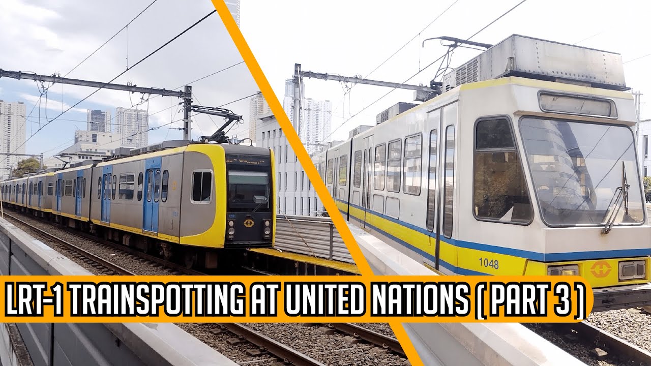 LRT-1 Trains in United Nations (Part 3) - YouTube