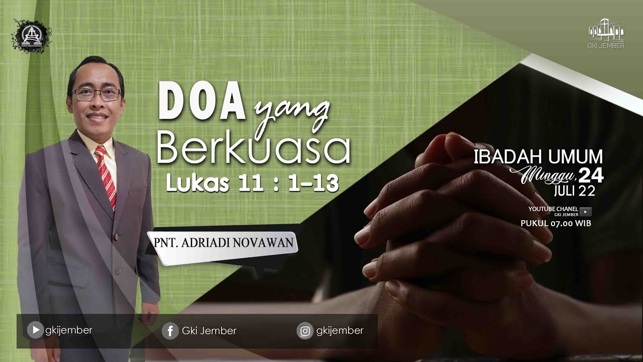 IBADAH MINGGU - GKI Jember || 24 Juli 2022 || - YouTube