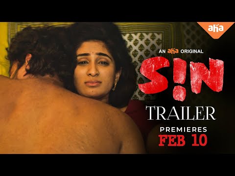 SIN Trailer | Thiruveer | Deepti Sati | Jeniffer Piccinato | An aha original | Streaming 10 Feb