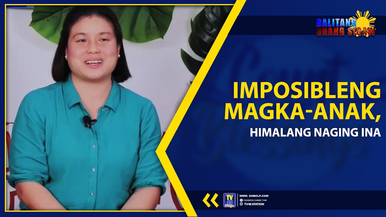 IMPOSIBLENG MAGKA ANAK, HIMALANG NAGING INA | TV48 STATION - YouTube