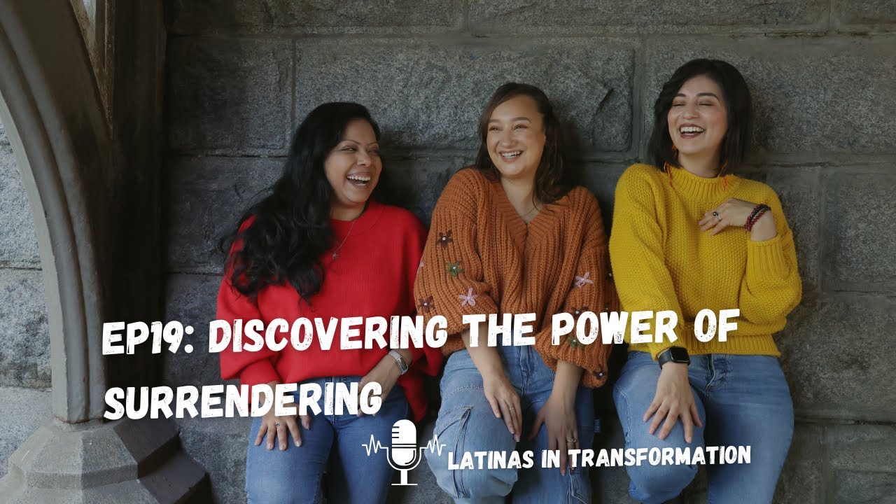 EP19: Discovering the Power of Surrendering - YouTube