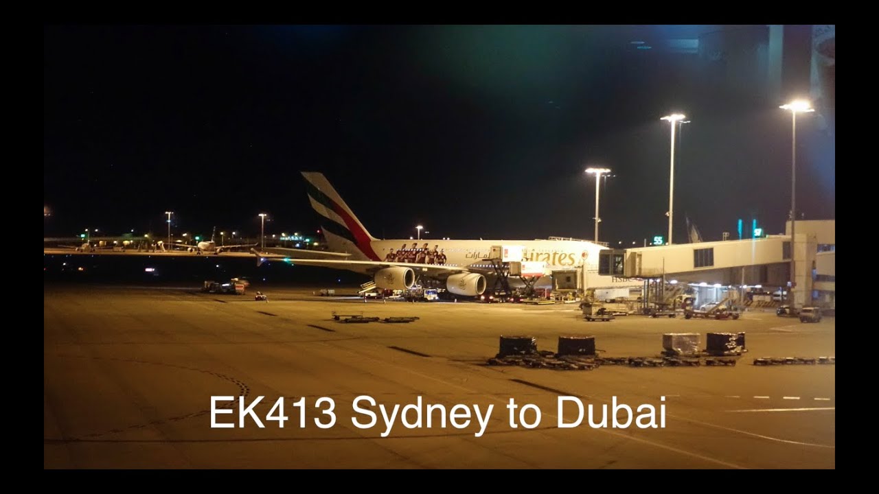 TRIP REPORT: Emirates EK413 Airbus A380-861 Sydney to Dubai ft ...