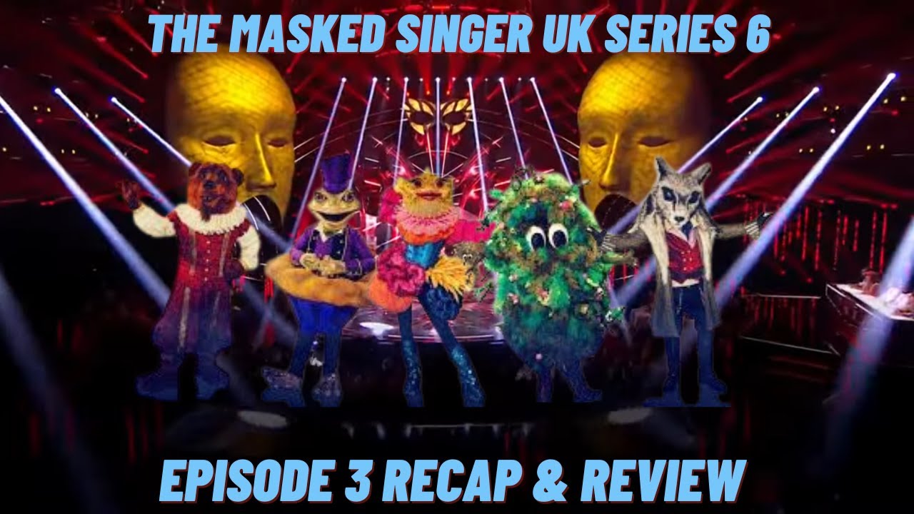 The Masked Singer UK Series 6 Episode 3 Recap & Review - YouTube