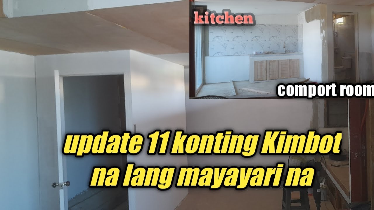 UPDATE 11 house renovation konting Kimbot matatapos na. - YouTube
