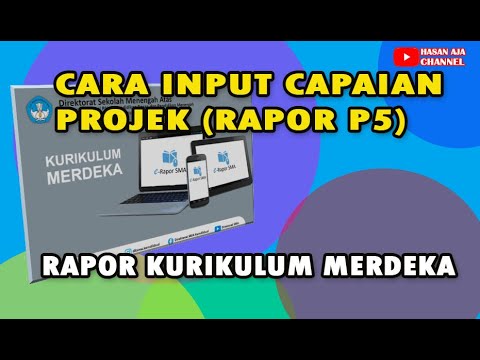 Cara Input Capaian Projek (Rapor P5) #erapor #kurikulummerdeka #raport ...