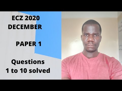 ECZ P1 2020 DECEMBER, MATHEMATICS PAPER SOLVED(1 - 10) - YouTube