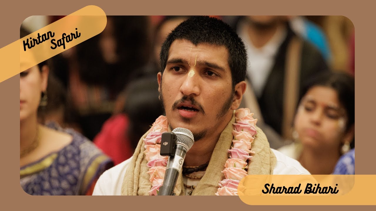 Sharad Bihari Das - Day 2 - Kirtan Safari - YouTube
