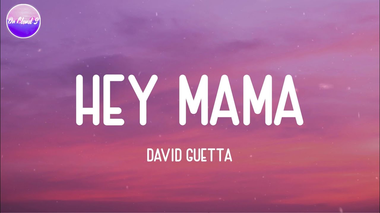 David Guetta - Hey Mama (Lyric Video) - YouTube