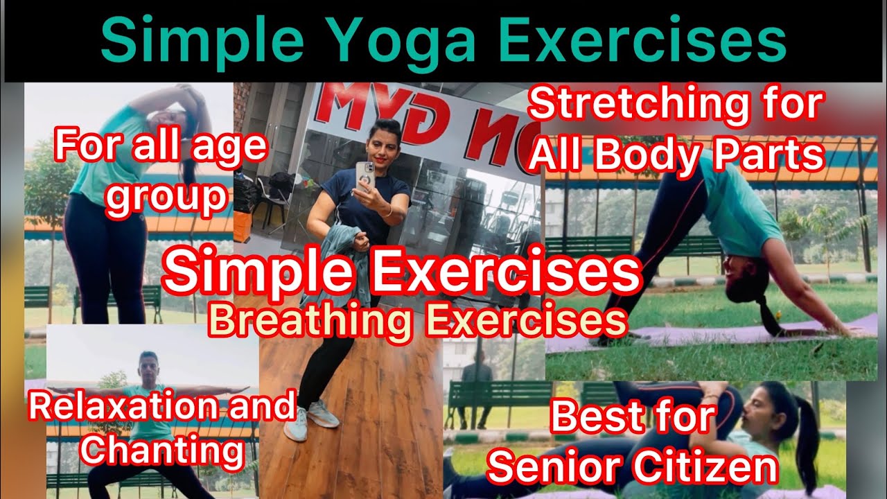Simple Yoga Exercises for all age group || Breathing Exercises and ...