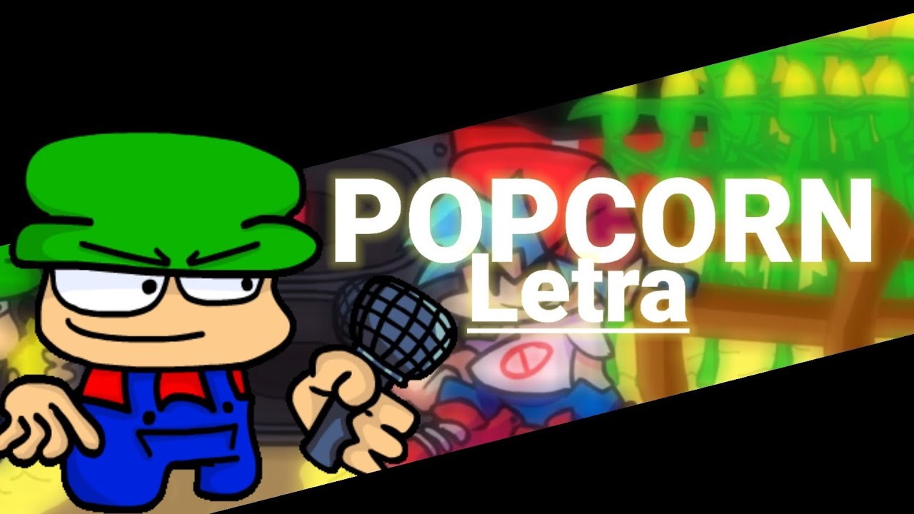 FNF Vs Dave And Bambi - Popcorn Letra Em Português - YouTube