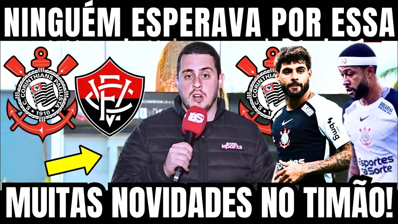 NOVIDADE NO TIME DO CORINTHIANS! TIMÃO FINALIZA PREPARAÇÃO PARA ...