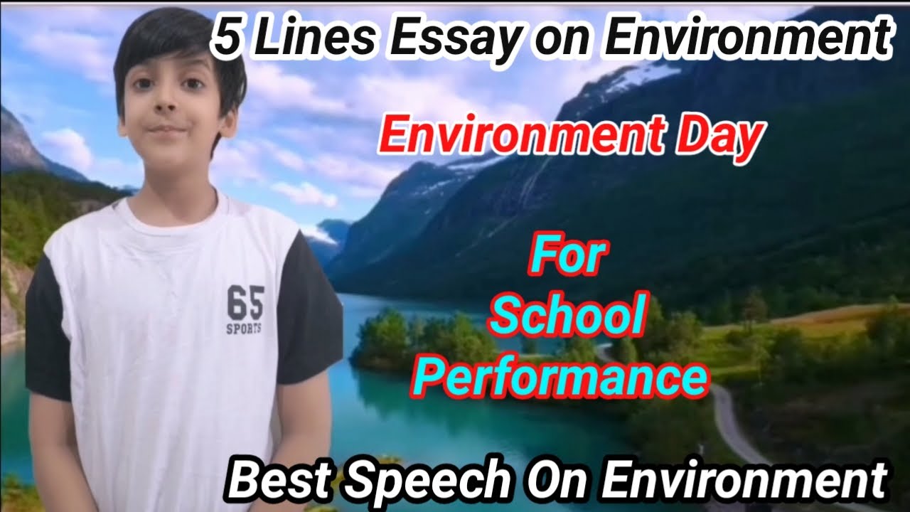 5 Lines Essay on Environment| Best Speech on Environment| 5 Lines on ...