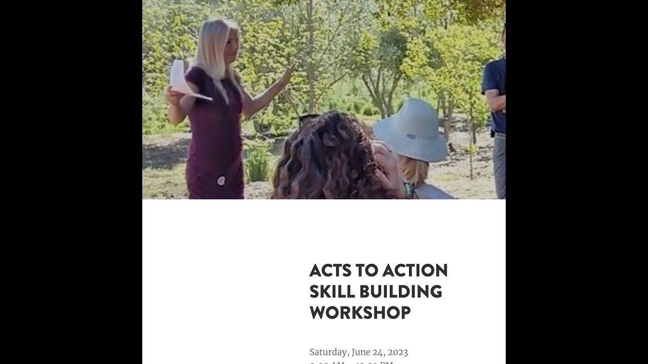 Acts to Action Skill Building Workshop: Delivering Presentations on ...