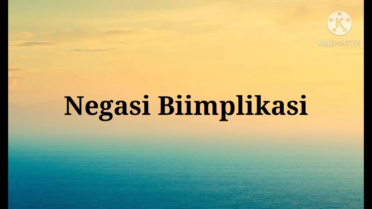 Negasi Implikasi dan Negasi Biimplikasi - YouTube