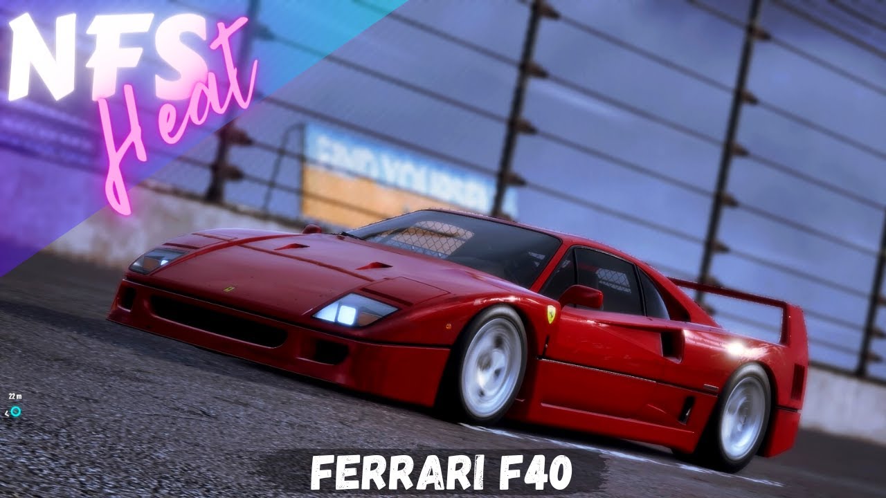 Need For Speed Heat: Ferrari F40/Test Drive - YouTube