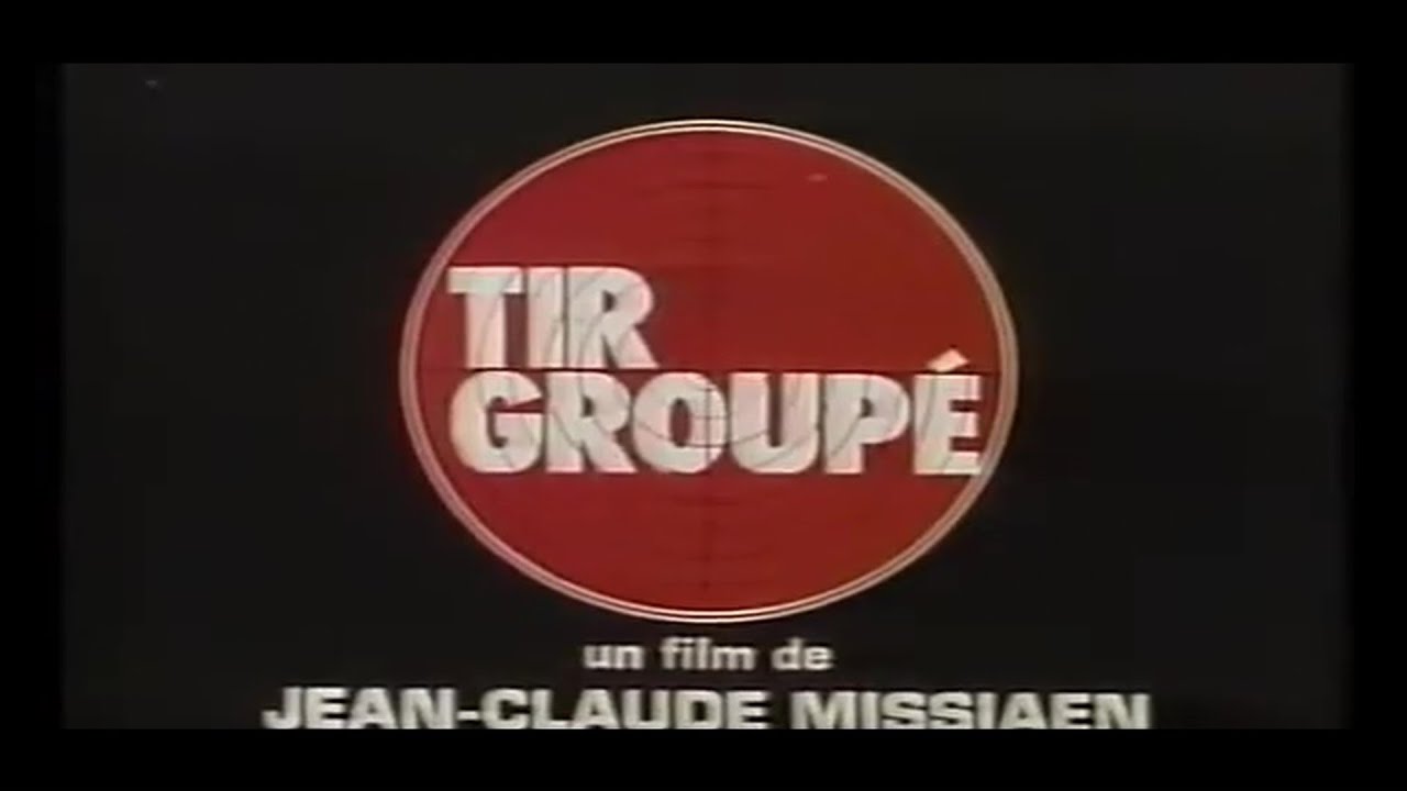 Tir groupé (1982) - Bande annonce HD - YouTube