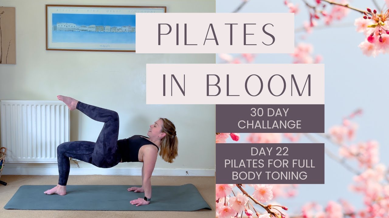 Pilates In Bloom: Your 30 Day Spring Transformation - Day 22 Pilates ...