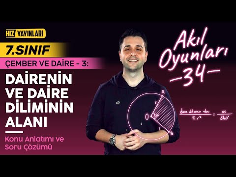 Dairenin Alanı Nasıl Bulunur? (Konu Anlatımı, Test Çözümü) 7. Sınıf Matematik Çember ve Daire #34