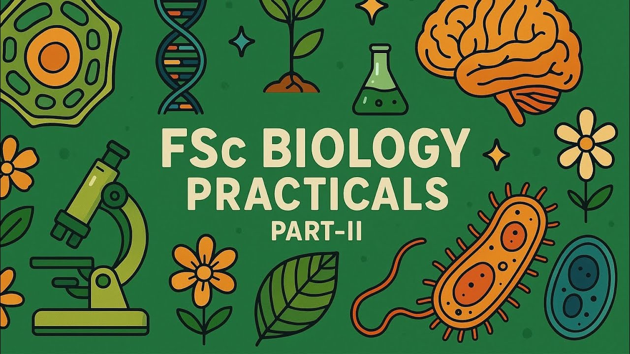 FSc Practicals Biology | Sargodha Board Biology Practicals - YouTube
